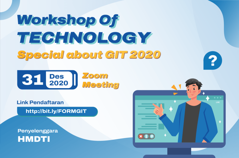 WORKSHOP of TECHNOLOGY