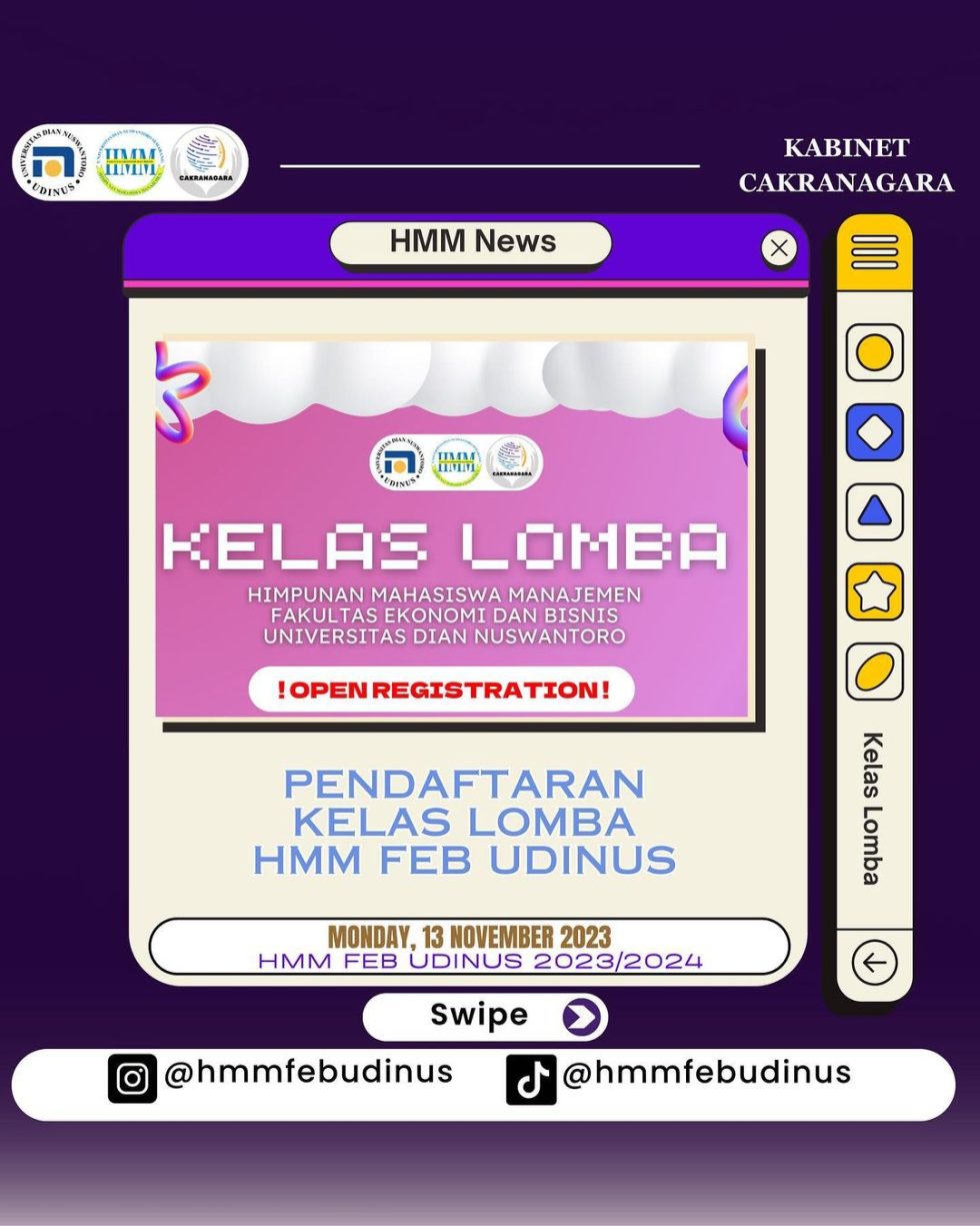 Gapai Prestasi Gabung dengan Kelas Lomba HMM FEB Udinus