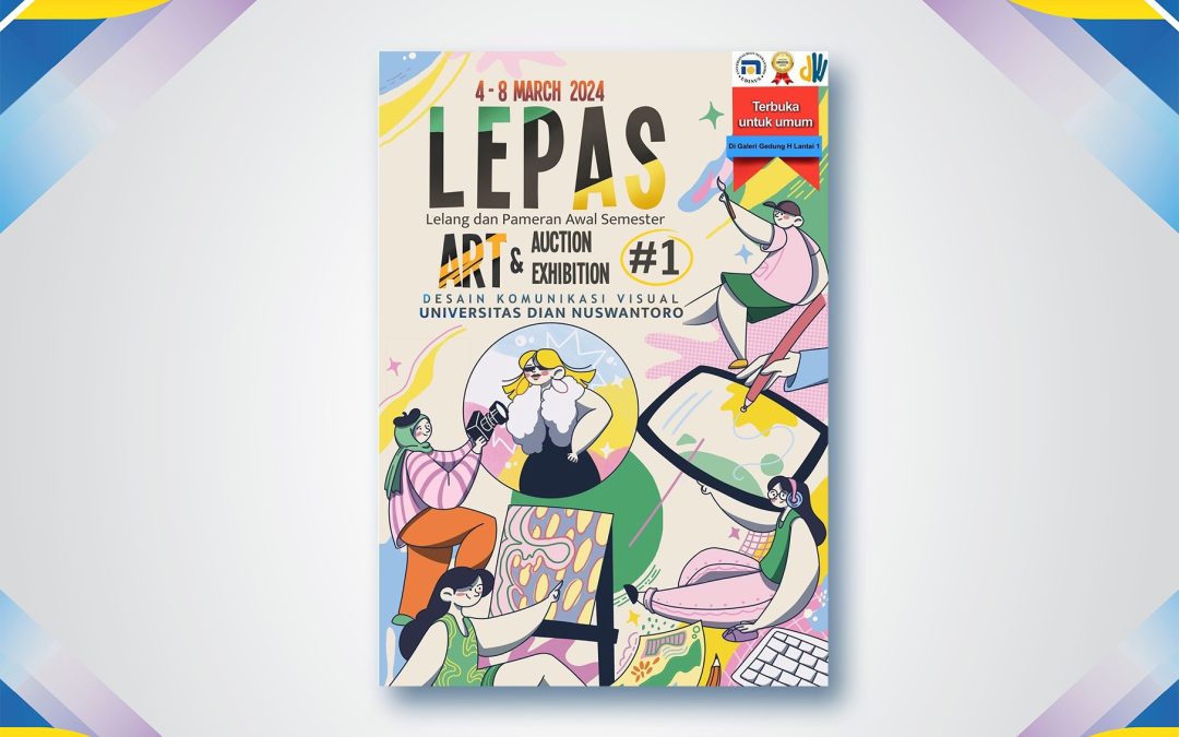 Cover Poster Pameran DKV 'Lepas' - Udinus - Universitas Dian Nuswantoro